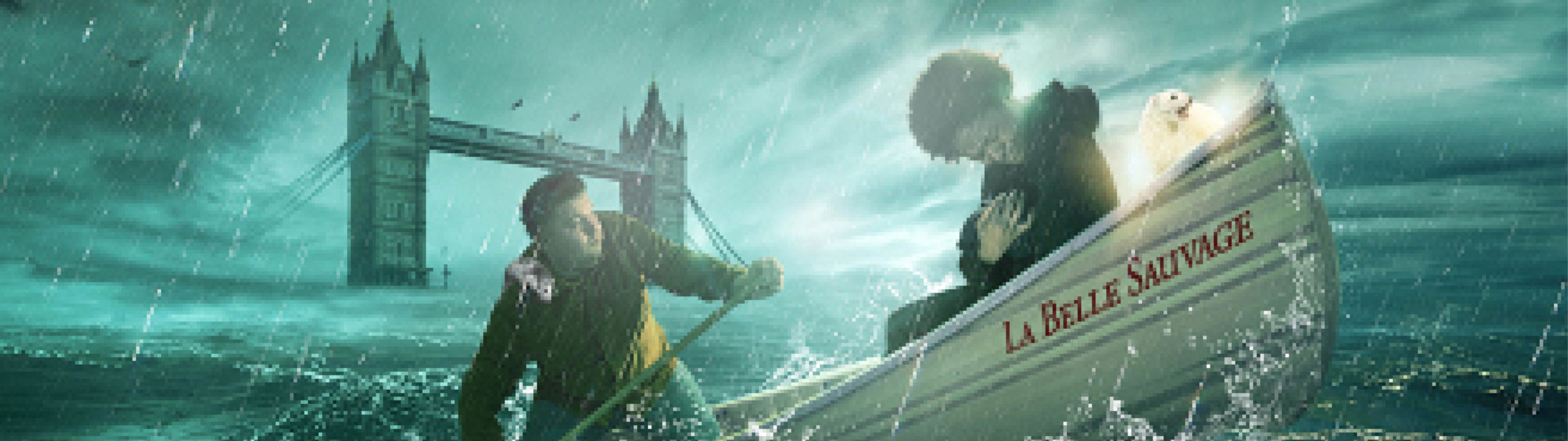 National Theatre Live Screening: The Book of Dust – La Belle Sauvage ...