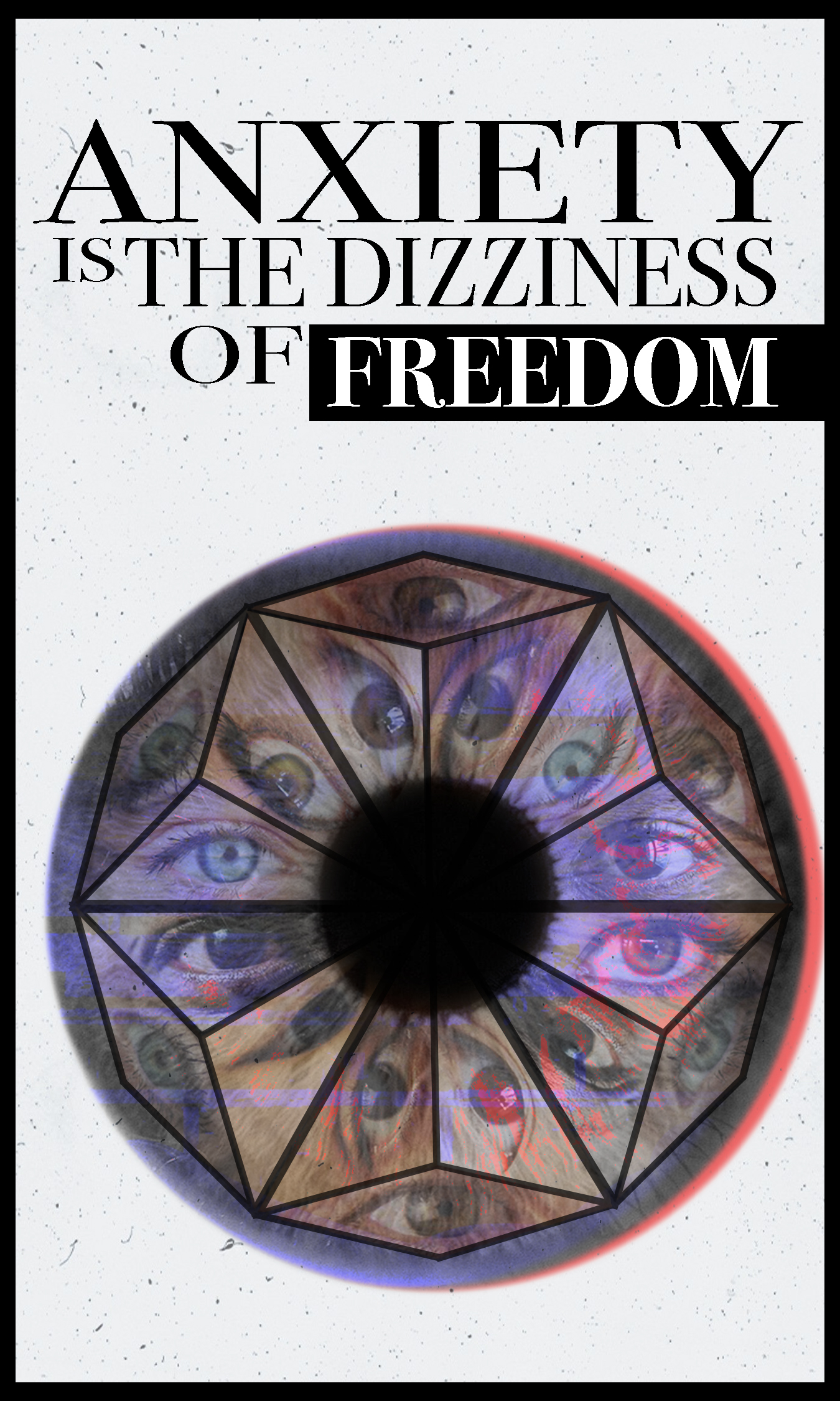 Anxiety Is The Dizziness Of Freedom NYU BOX OFFICE